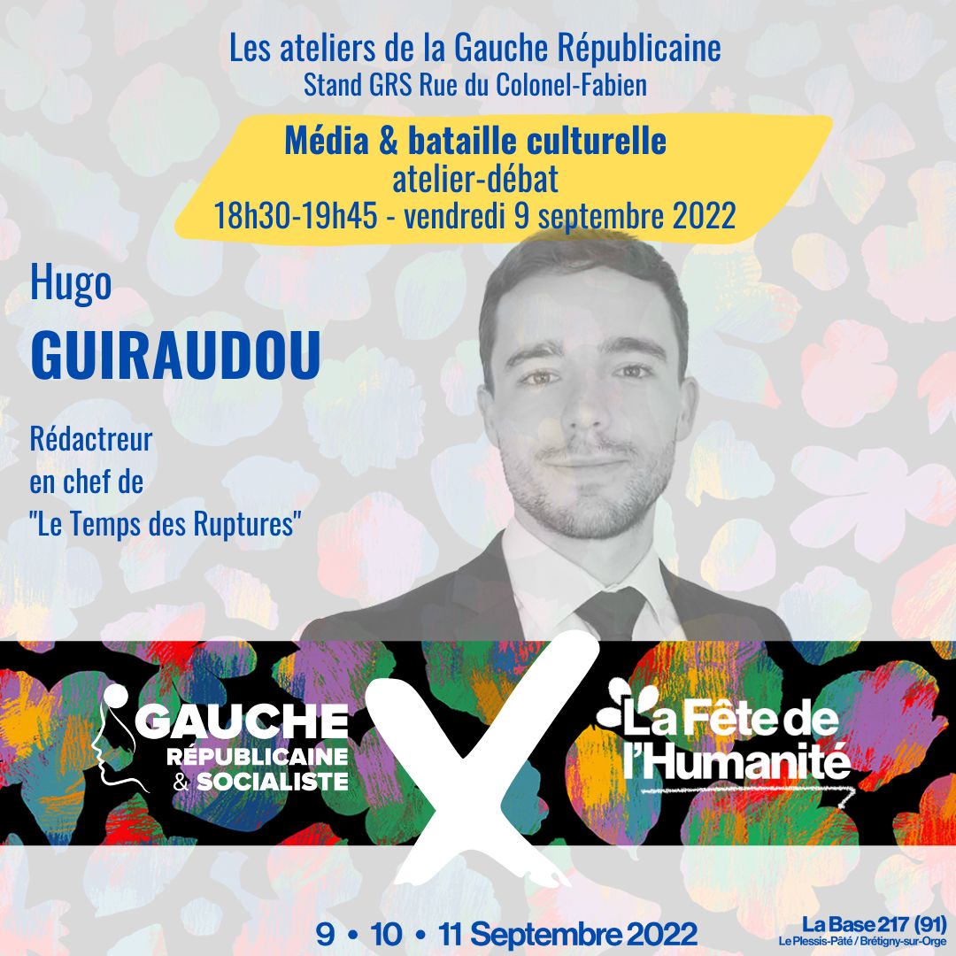 La GRS à la Fête de l'Huma - Gauche Républicaine et Socialiste